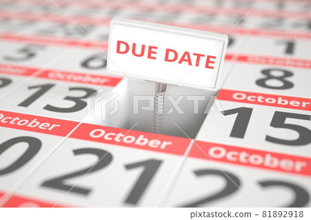DUE DATE sign on October 14 in a calendar, 3d... - Stock Illustration ...