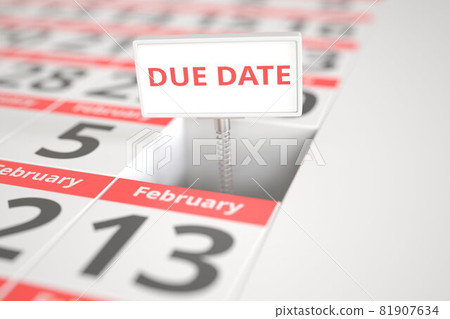 DUE DATE sign on February 6 in a calendar, 3d... - Stock Illustration ...