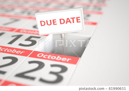 DUE DATE sign on October 16 in a calendar, 3d... - Stock Illustration ...