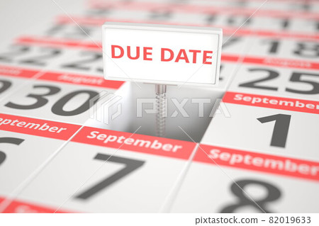 DUE DATE sign on August 31 in a calendar, 3d... - Stock Illustration ...