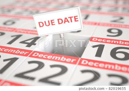 DUE DATE sign on December 15 in a calendar, 3d... - Stock Illustration ...