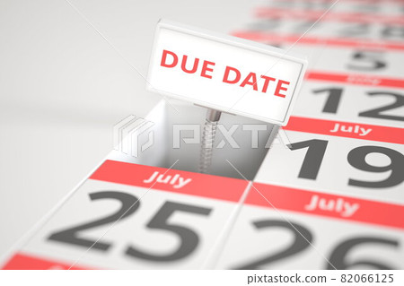 DUE DATE sign on July 18 in a calendar, 3d... - Stock Illustration ...