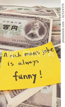 A rich man's joke is always funny. Rich jokes... - Stock Photo ...