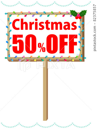 50% off Christmas sale placards - Stock Illustration [82375857] - PIXTA