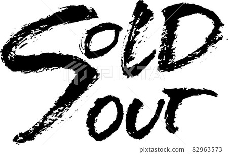Sold Out. Modern dry brush lettering. Vector... - Stock Illustration ...