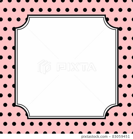 Cute dot pattern pink frame frame - Stock Illustration [83059451] - PIXTA