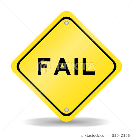 Yellow color transportation sign with word fail... - Stock Illustration ...