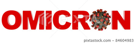 Omicron red inscription. Coronavirus, COVID-19.... - Stock Illustration [84604983] - PIXTA