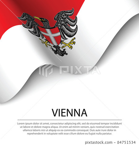 Waving flag of Vienna is a state of Austria on... - Stock Illustration ...