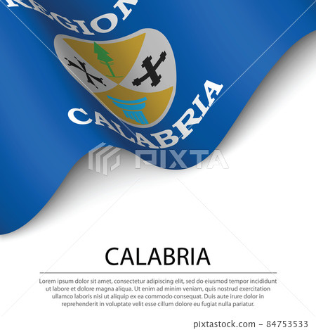 Waving flag of Calabria is a region of Italy on...-插圖素材 [84753533 ...
