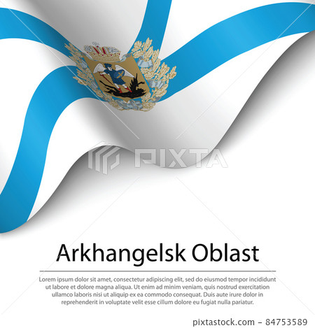 Waving flag of Arkhangelsk Oblast is a region... - Stock Illustration ...