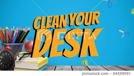 Image of clean your desk text over books and... - Stock Illustration ...
