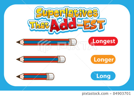 Superlatives Adjectives for word long-插圖素材 [84903701] - PIXTA圖庫