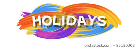 Stylish bright creative text HOLIDAYS on white... - Stock Illustration ...