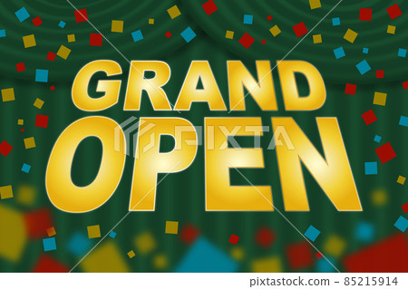 GRAND OPEN illustration - Stock Illustration [85215914] - PIXTA