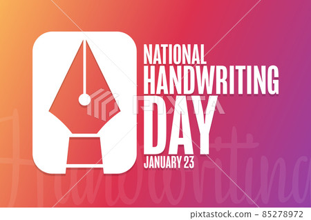 National Handwriting Day. January 23. Holiday...-插圖素材 [85278972] - PIXTA圖庫