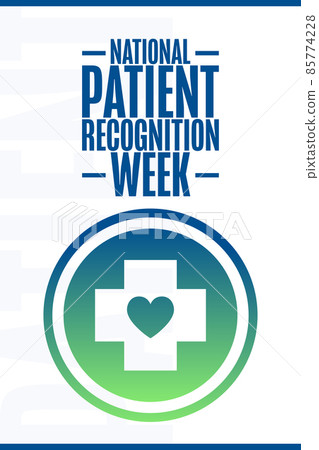 National Patient Recognition Week. Holiday... - Stock Illustration ...