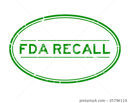 Grunge green FDA recall word oval rubber seal... - Stock Illustration ...