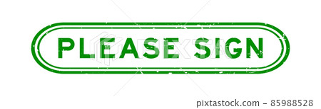Grunge green please sign word rubber seal stamp... - Stock Illustration ...