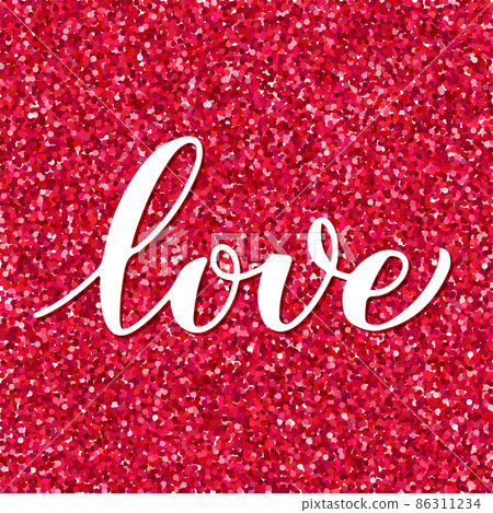 Love calligraphy hand lettering on red glitter... - Stock Illustration ...