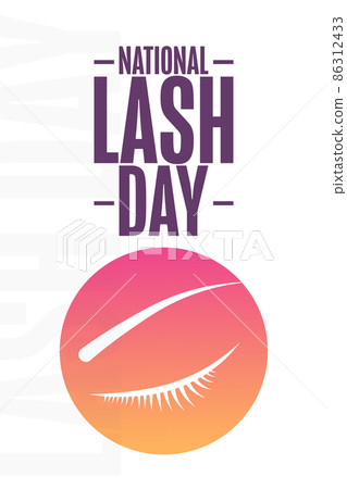 National Lash Day. Holiday concept. Template... - Stock Illustration ...