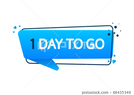 1 Day to go poster in flat style. Vector... - Stock Illustration ...
