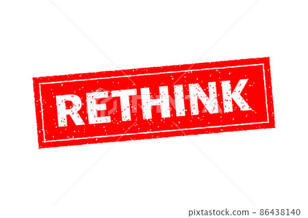 Rethink stamp on white background. Creative... - Stock Illustration ...
