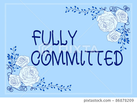 Conceptual caption Fully Committed. Word for... - Stock Illustration ...