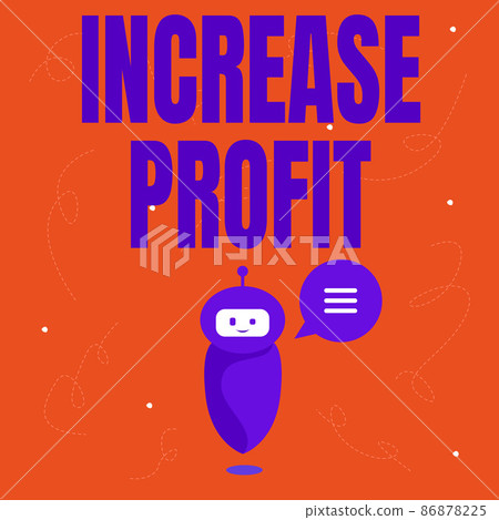 Sign displaying Increase Profit. Word Written... - Stock Illustration ...