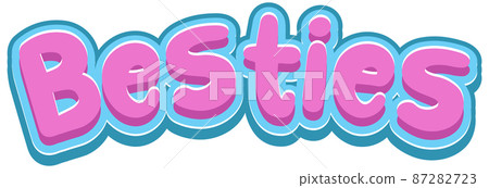 Besties word logo on white background - Stock Illustration [87282723 ...