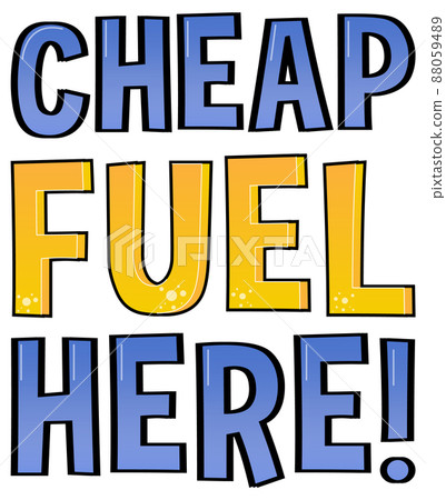 Cheap fuel here font logo design - Stock Illustration [88059489] - PIXTA
