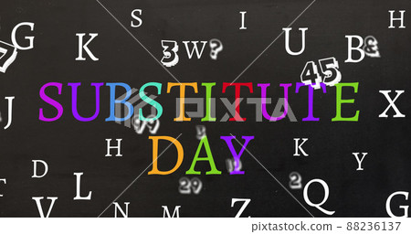Image of substitute day text over letters and... - Stock Illustration ...