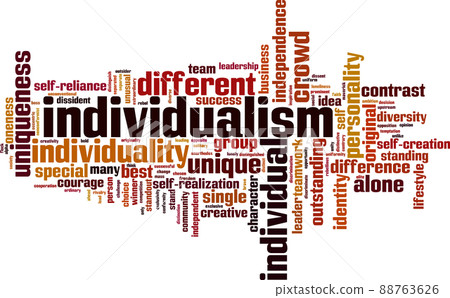 Individualism word cloud - Stock Illustration [88763626] - PIXTA