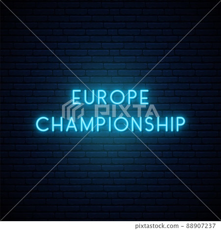 Europe Championship blue neon sign. - Stock Illustration [88907237] - PIXTA