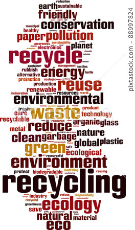 Recycling word cloud - Stock Illustration [88997824] - PIXTA