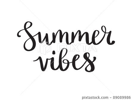 Summer vibes hand written calligraphy. Holiday... - Stock Illustration ...