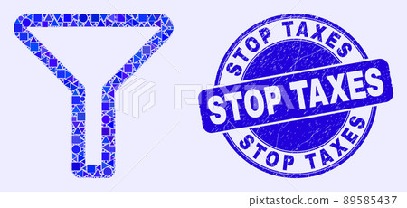 Blue Grunge Stop Taxes Stamp and Filter Mosaic - Stock Illustration ...