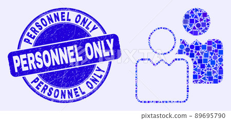 Blue Grunge Personnel Only Stamp and Users Mosaic - Stock Illustration ...