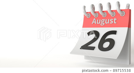 August 26 date on a tear-off calendar, 3d... - Stock Illustration ...