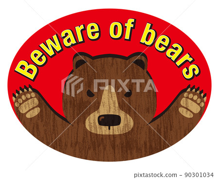 Watch out for bears! Signs, posters, messages - Stock Illustration ...
