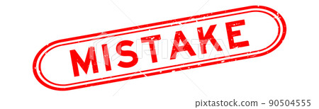Grunge red mistake word rubber seal stamp on...-插圖素材 [90504555] - PIXTA圖庫