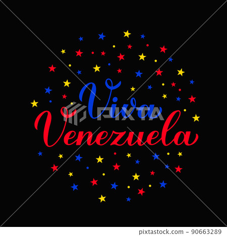 Viva Venezuela Glory to Venezuela lettering in... - Stock Illustration ...