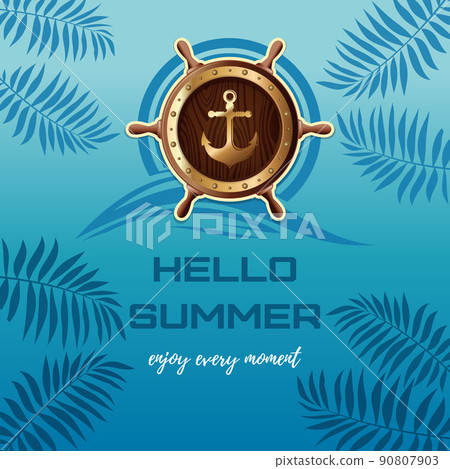 Marine design. Hello summer. Enjoy every moment - Stock Illustration ...