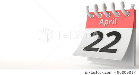 April 22 date on a tear-off calendar, 3d rendering - Stock Illustration ...
