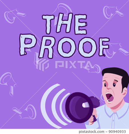 Handwriting text The Proof. Concept meaning... - Stock Illustration ...