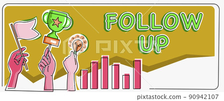 Hand writing sign Follow Up. Business showcase... - Stock Illustration ...