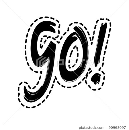 Go Sign Framed in Dashed Line Vector Illustration - Stock Illustration ...