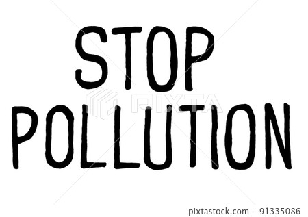 Stop pollution. Climate change protest signs.... - Stock Illustration ...