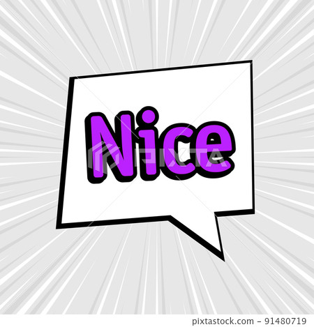 Comic speech bubbles isolated with text NICE - Stock Illustration ...