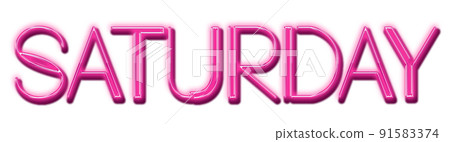 Pink Neon Text Saturday cut out - Stock Illustration [91583374] - PIXTA